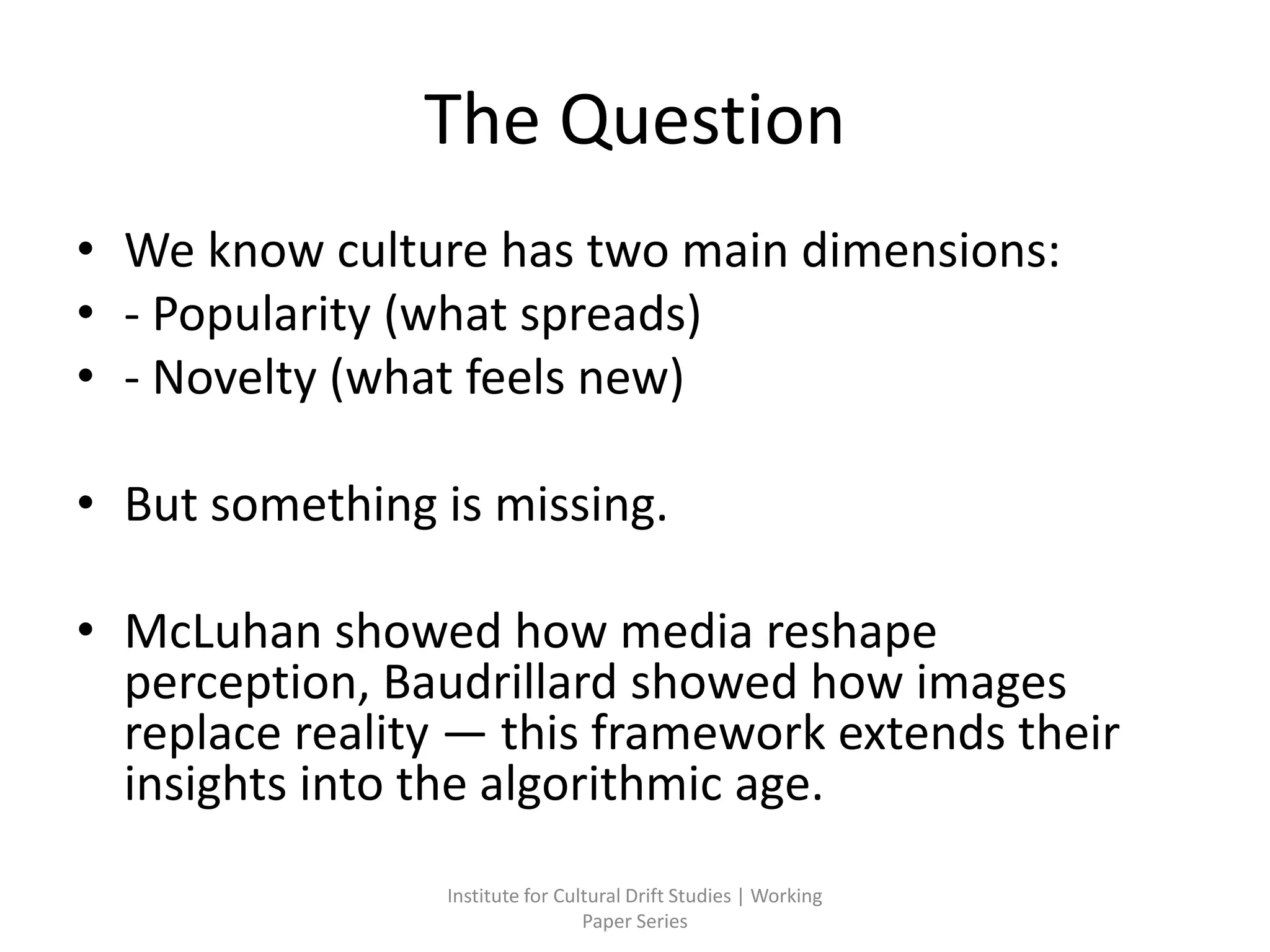 Cultural Fidelity and the Meaning Crisis: Early Notes on Reality Drift ...