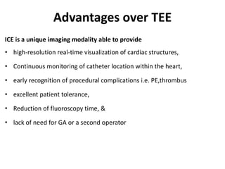 INTRACARDIAC ECHOCARDIOGRAPH (ICE) | PPTX