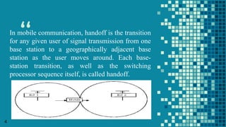 Handoff in Mobile Communication | PPTX