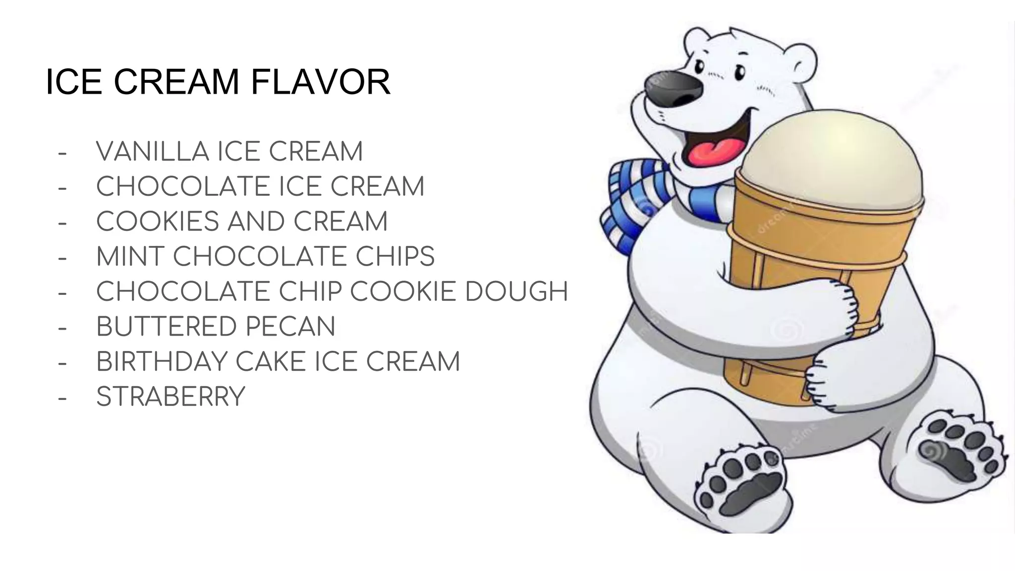 Ice cream | PPTX | Desserts and Baking | Food & Drink