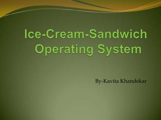 Ice cream-sandwich | PPTX