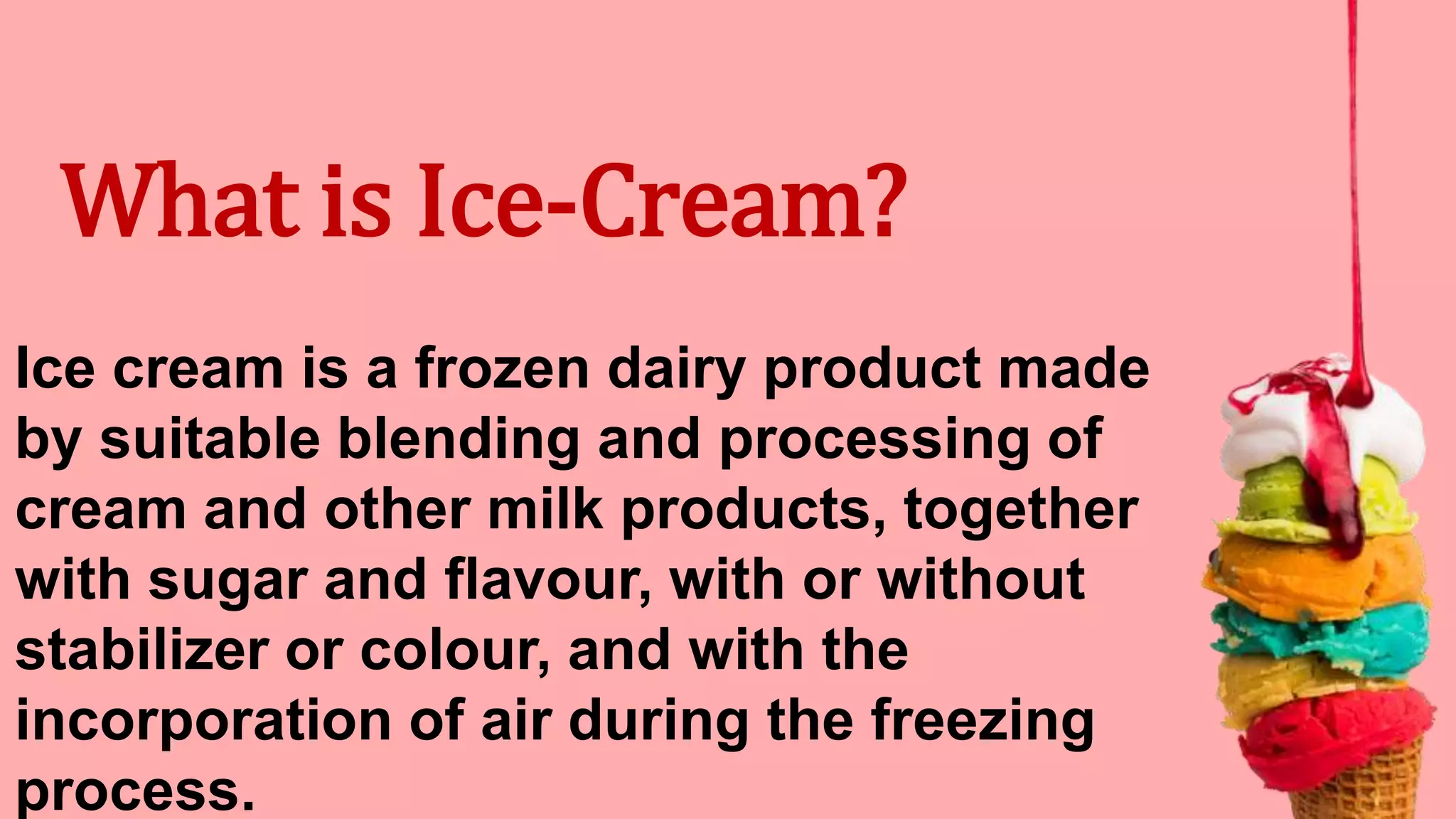 Ice Cream Processing | PPTX