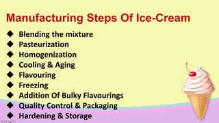 Ice Cream Processing | PPTX
