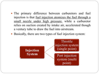MULTI-POINT FUEL INJECTION SYSTEM | PPTX