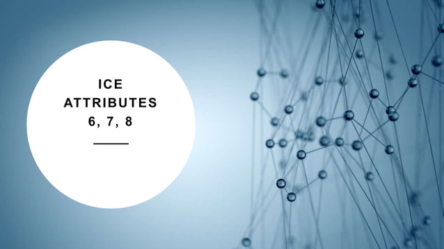 ICE Attributes | PPTX