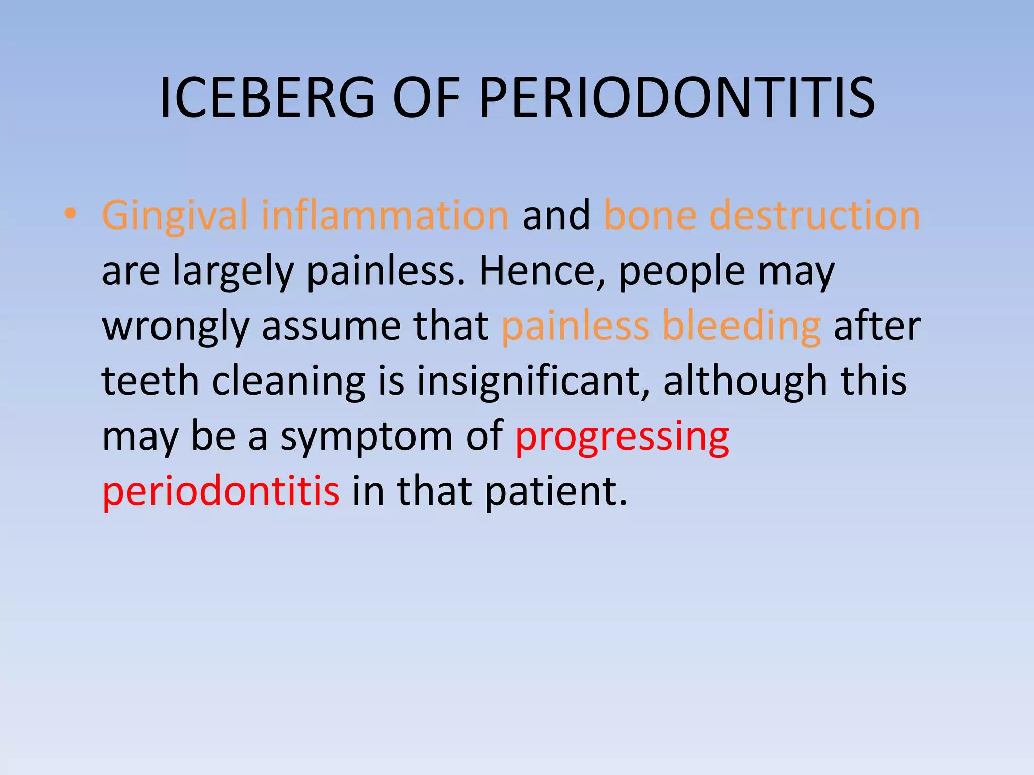 Iceberg phenomena in dentistry | PPTX