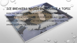 Ice breakers Presentation | PPTX