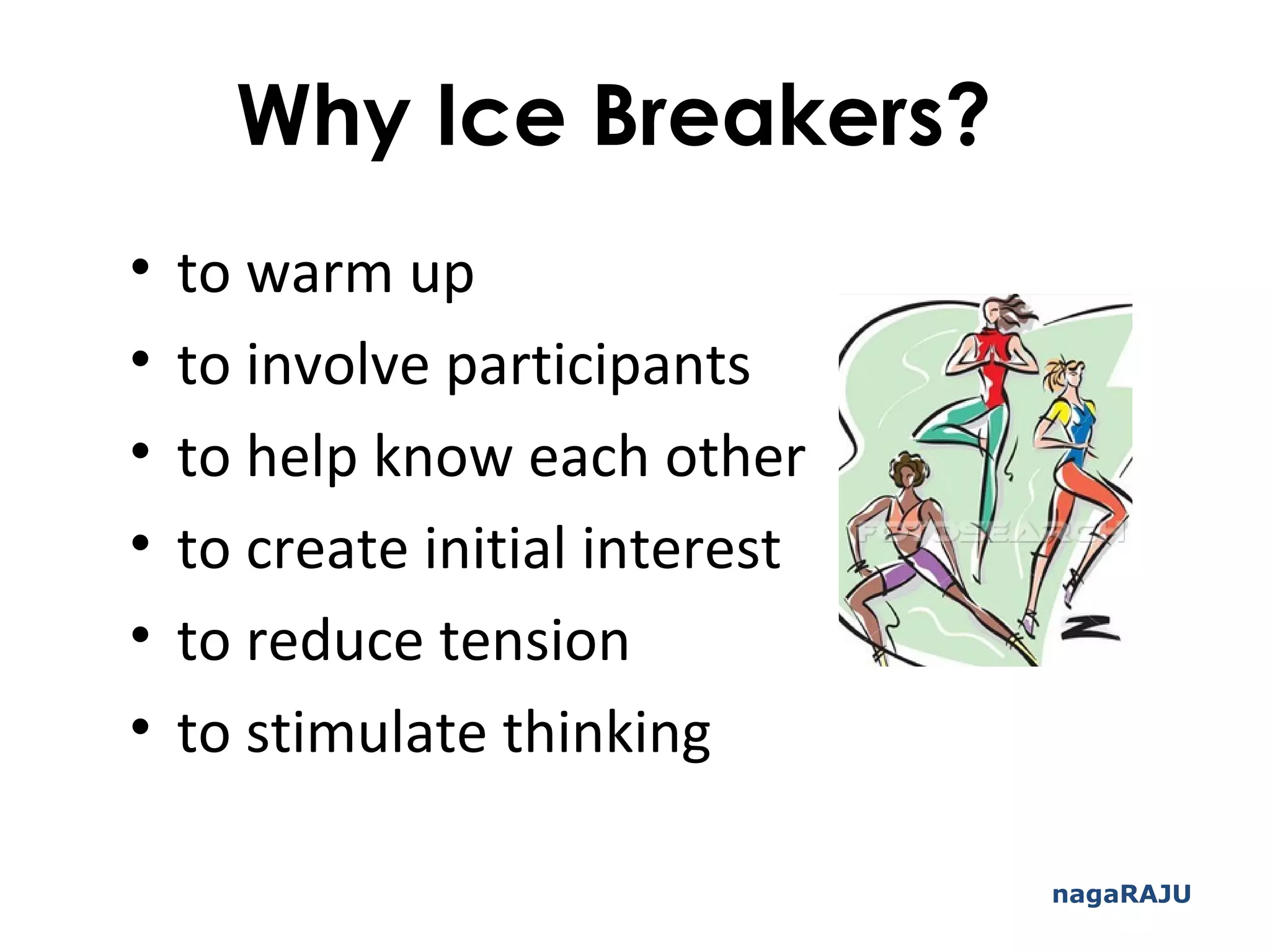 Ice Breakers | PPT