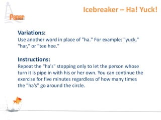 Icebreaker Training
