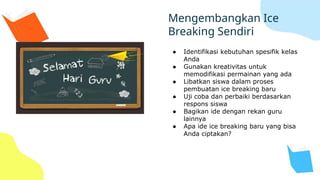 Ice Breaking Dalam Pembelajaran yang menarik.pptx