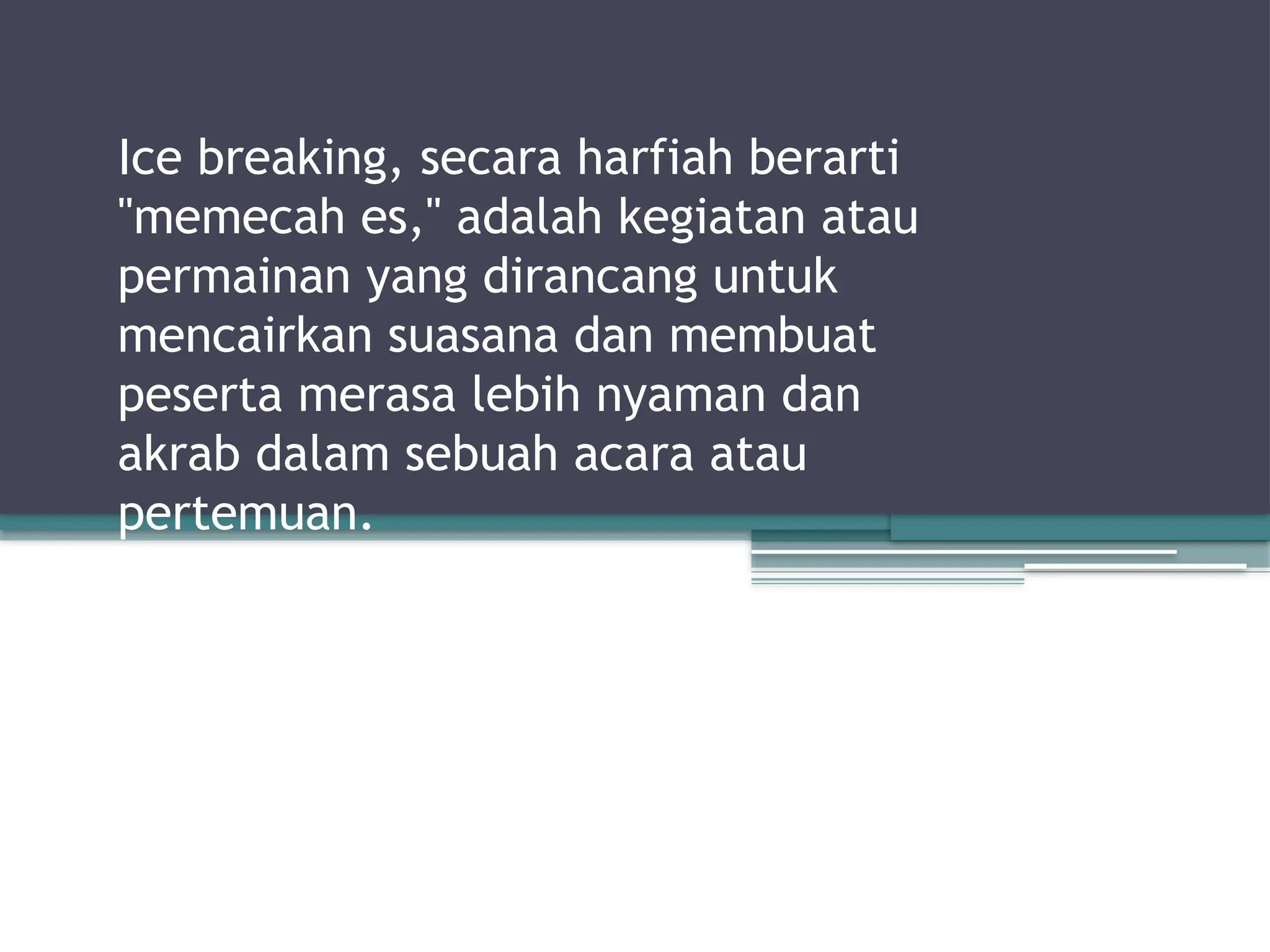 ICE BREAKING UNTUK MENINGKATKAN KONSENTRASI SISWA.pptx