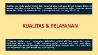 Kualitas Pelayanan ICE BSD | PPTX