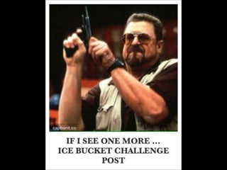 Ice Bucket Challenge Memes | PPTX