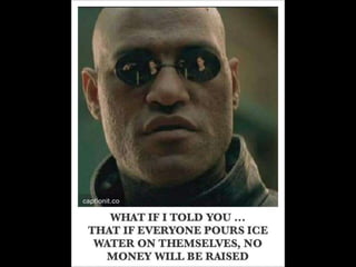 Ice Bucket Challenge Memes | PPT