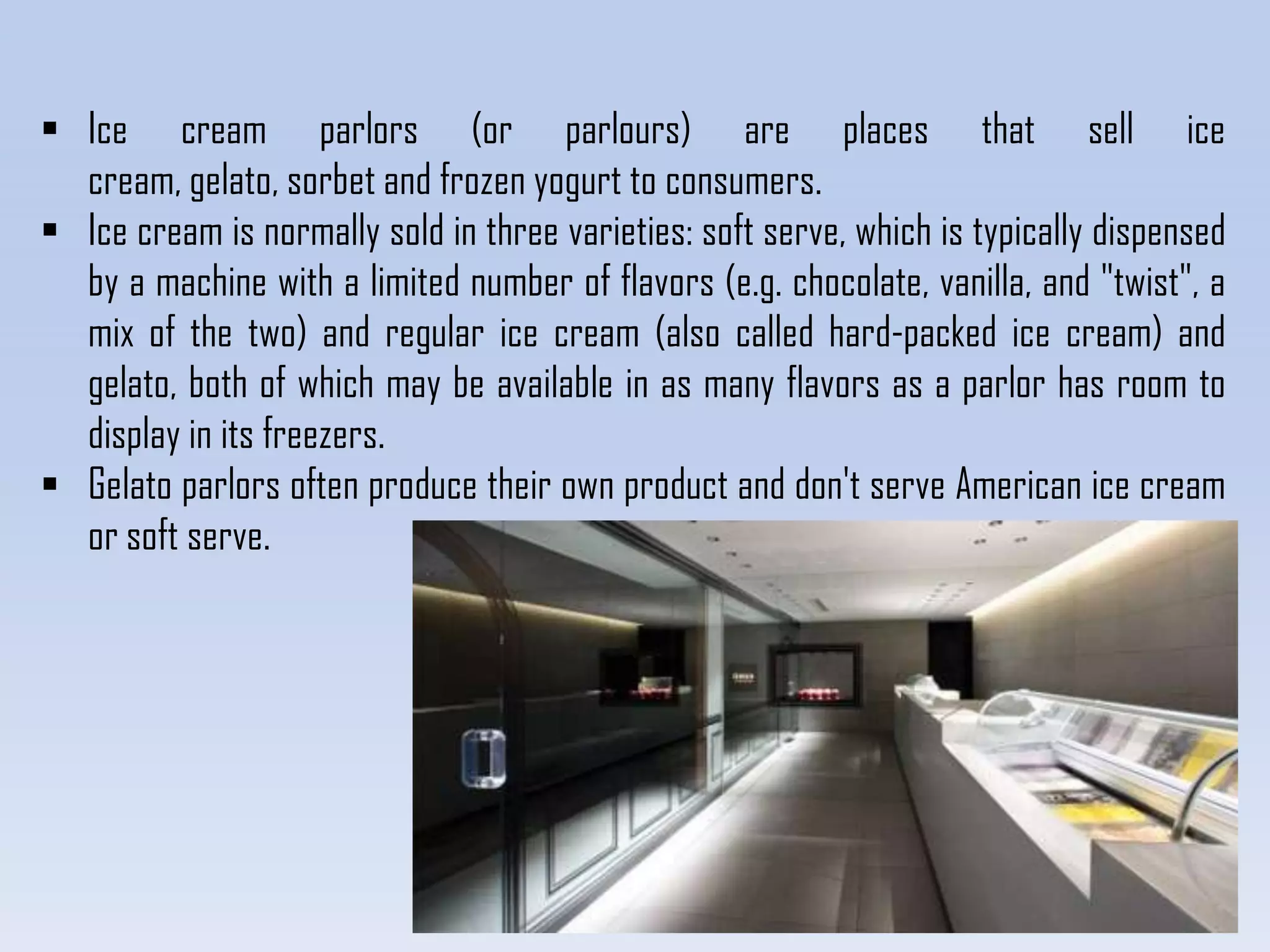 Designing a Ice cream Parlour | PPTX