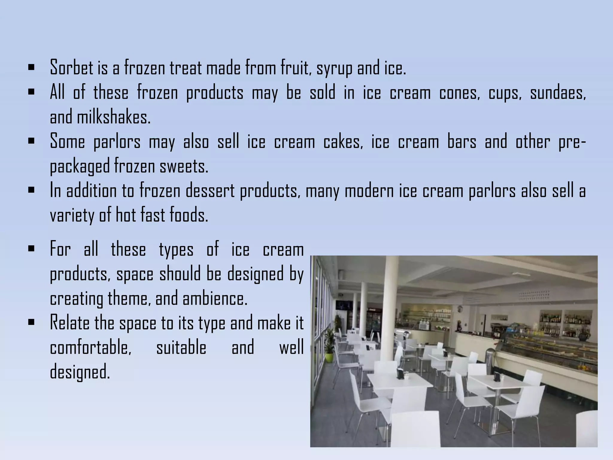 Designing a Ice cream Parlour | PPTX