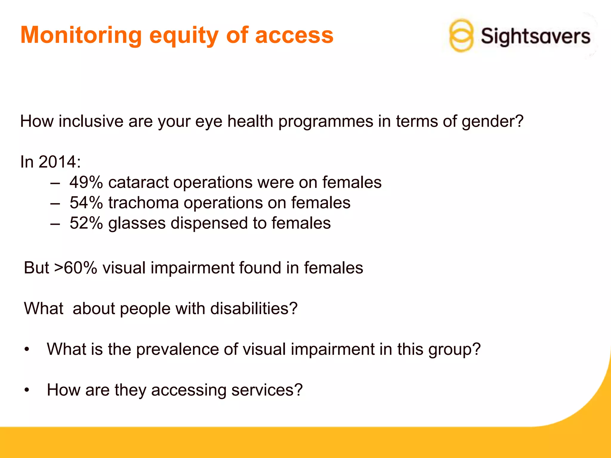 Disaggregating routine monitoring data by disability – an example from ...