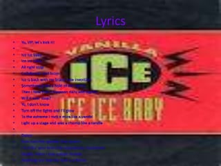 Ice ice baby copy | PPTX