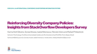 Reinforcing Diversity Company Policies: Insights from StackOverflow Developers Survey | PPT