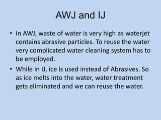 Ice jet machining | PPTX