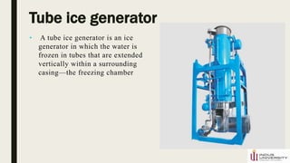 Ice making and manufacturing | PPTX