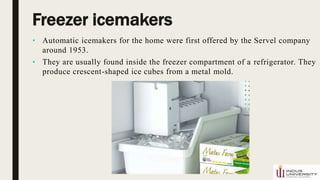 Ice making and manufacturing | PPTX