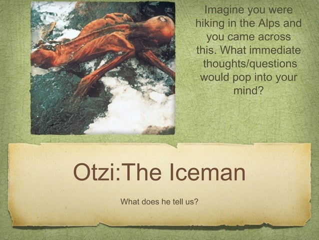 Iceman discovery | PPT | Geology | Science