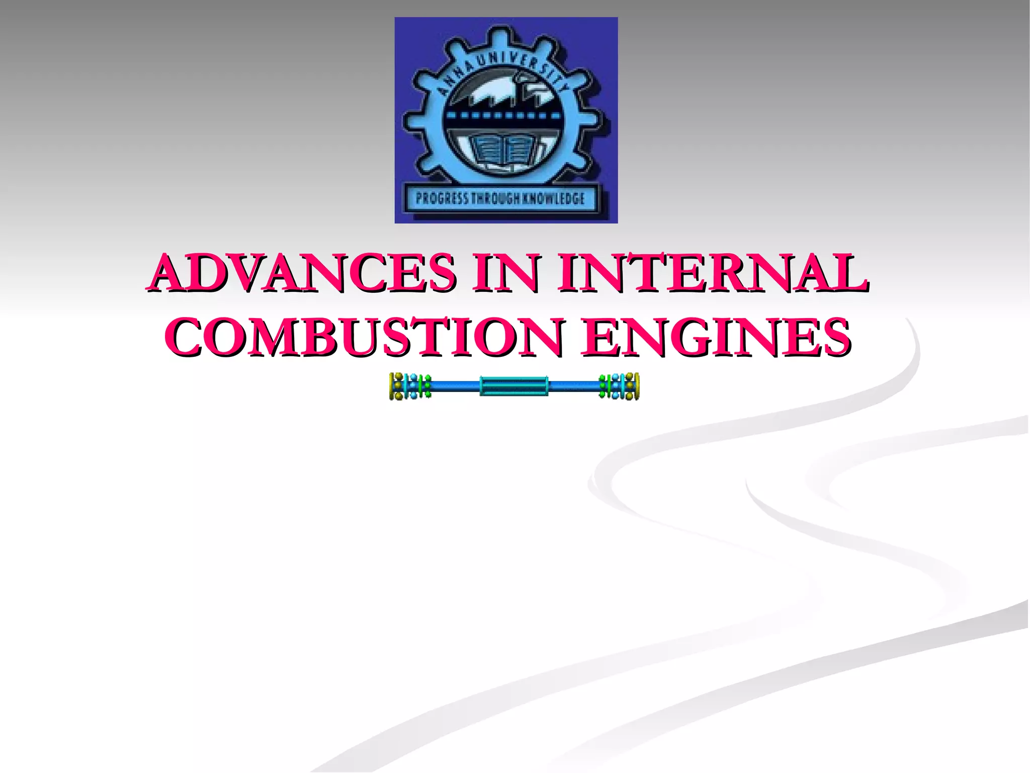 Advanced Internal Combustion Engines | PPT | Automotive