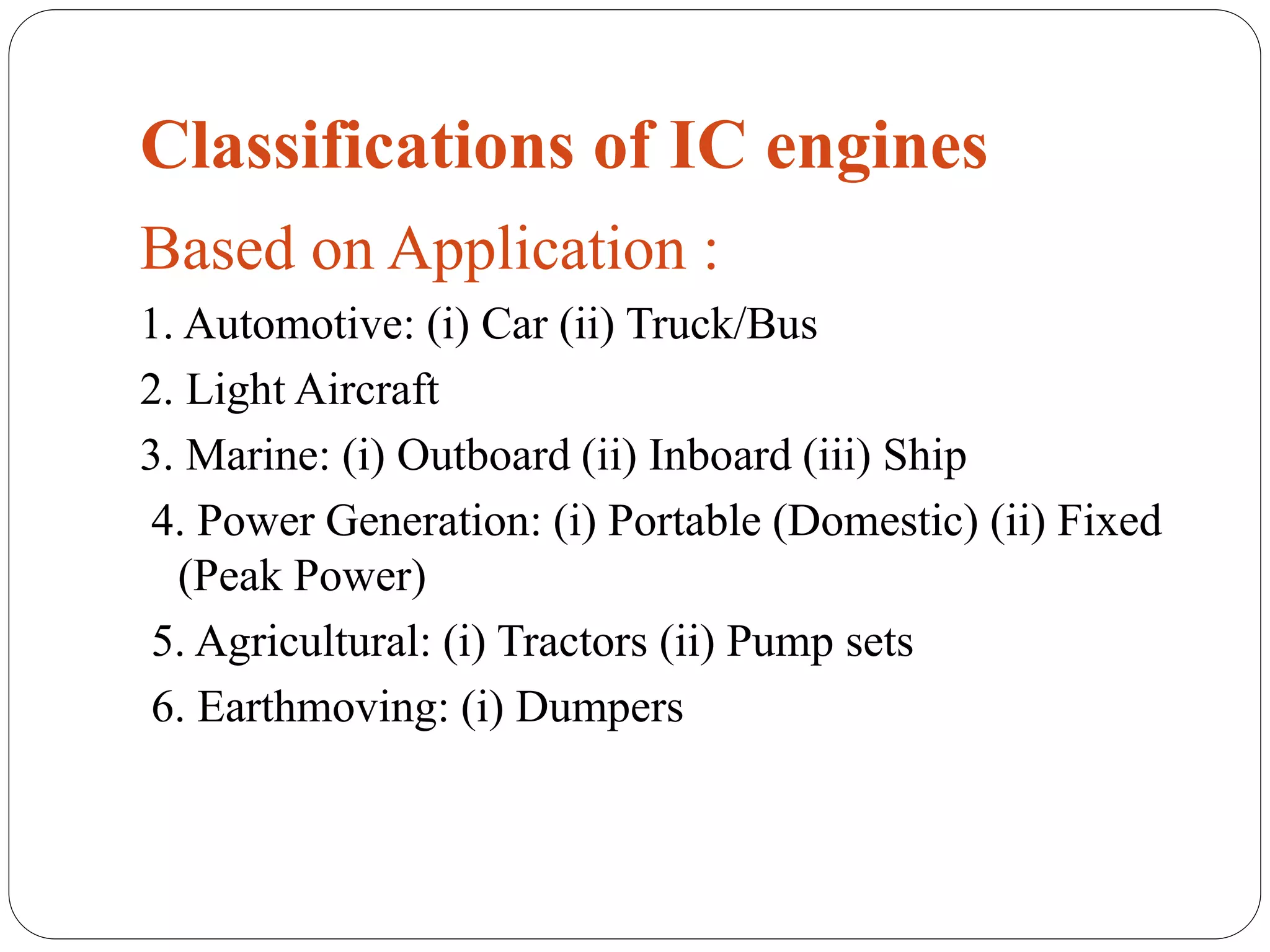 Ic engine and its types,applications | PPTX