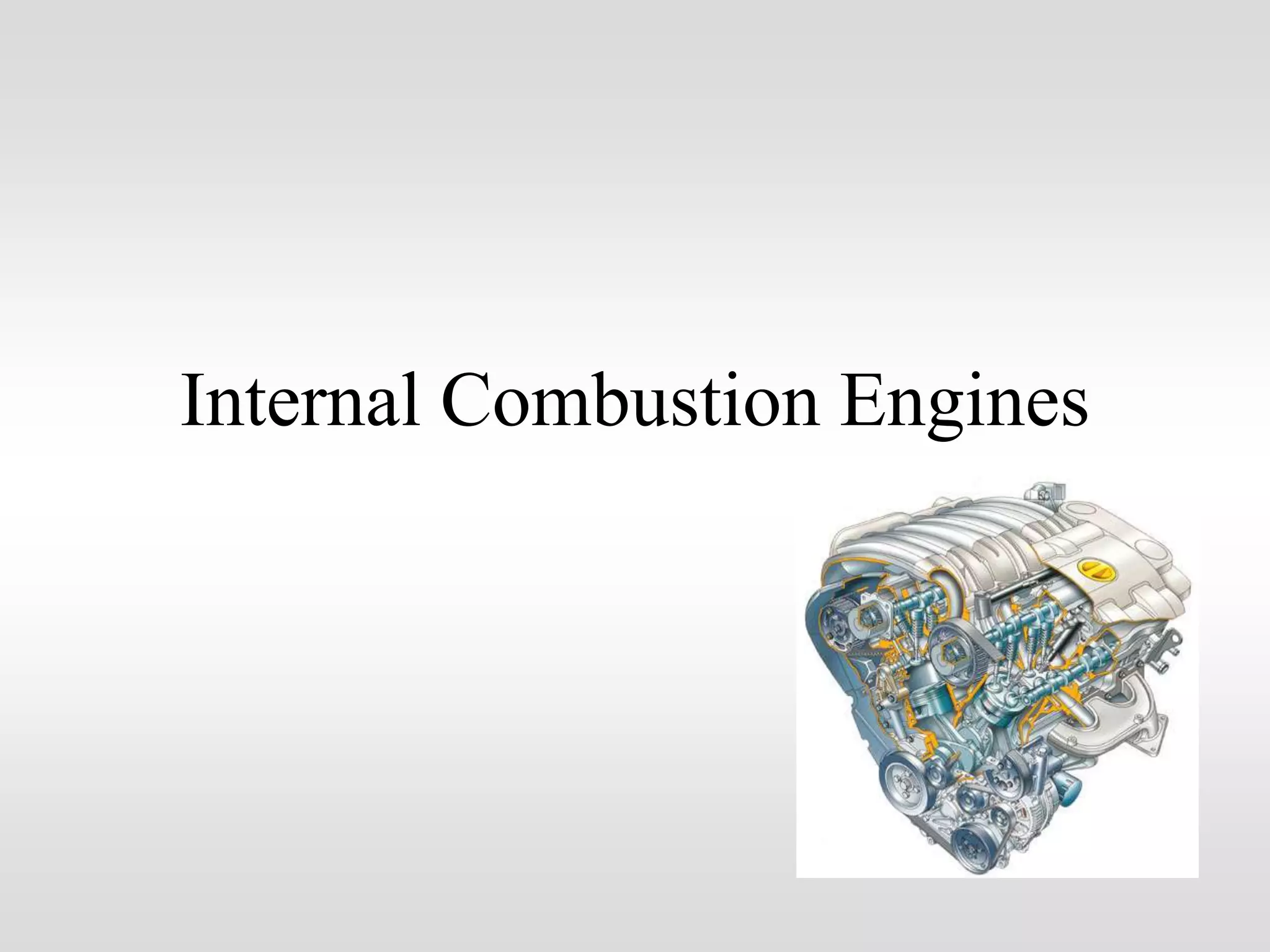ICEngines.ppt | Auto Type | Automotive