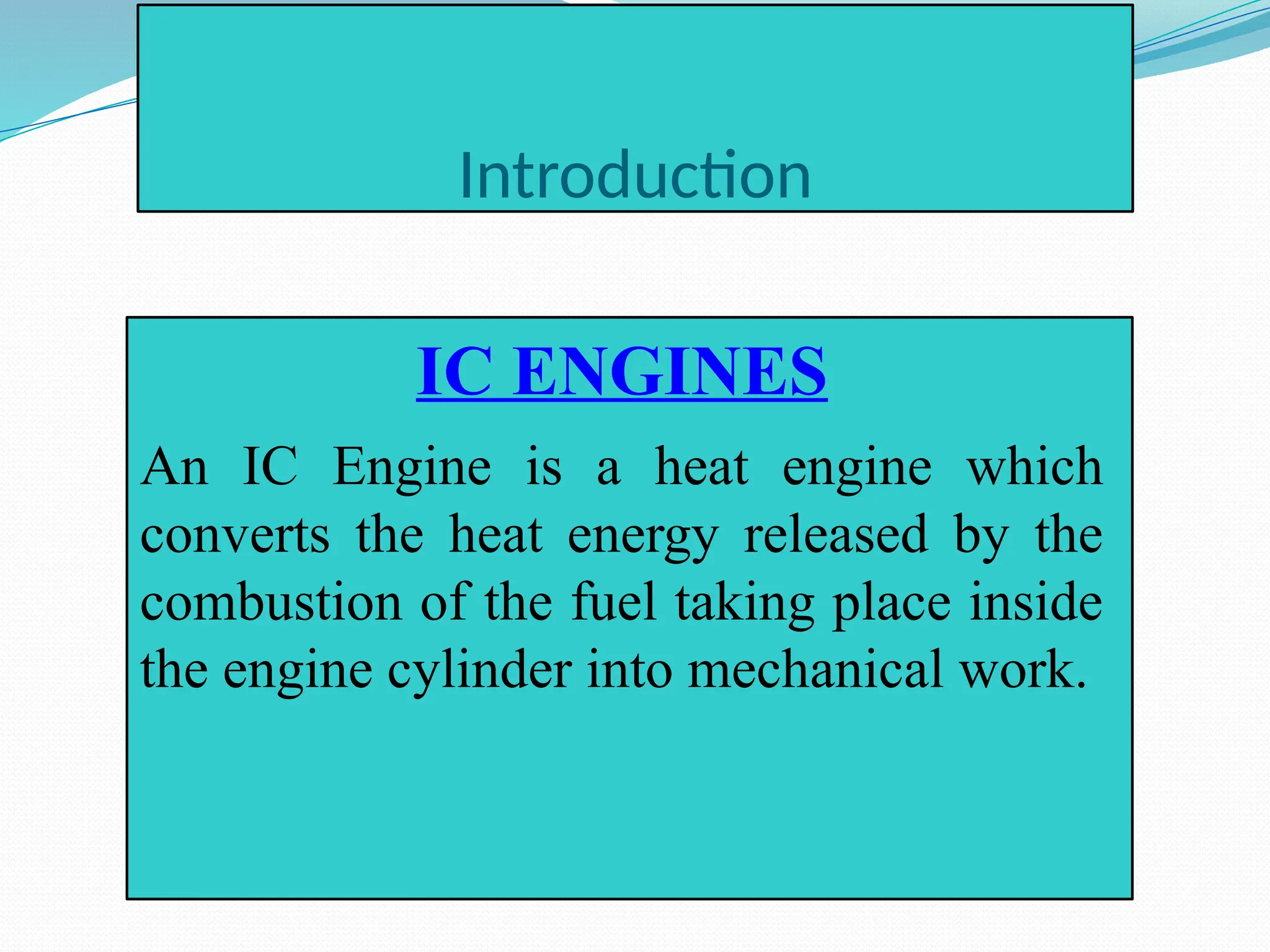 Internal Combustion Engines for engg. pptx | PPT