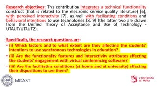 The functionality and interactivity of video conferencing technologies: A synchronous technology ...
