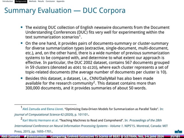 Comparing Evolved Extractive Text Summary Scores Of Bidirectional Encoder Representations From