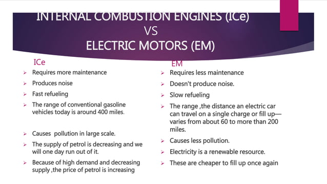 internal combustion engines vs electric motors | PPTX