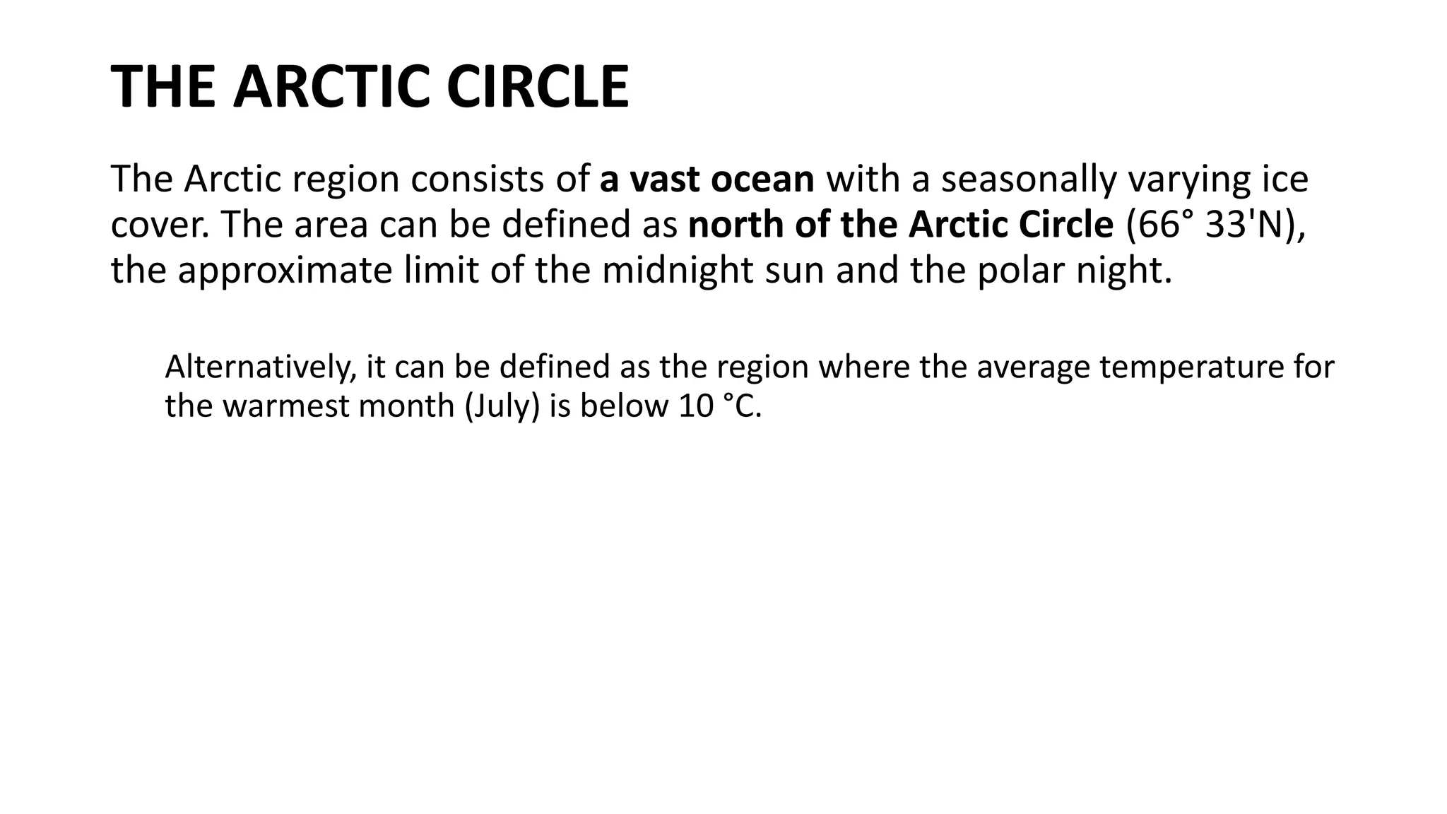 GEOGRAPHY YEAR 9 - ICE WORLDS - THE ARCTIC | PPTX