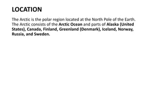 GEOGRAPHY YEAR 9 - ICE WORLDS - THE ARCTIC | PPTX