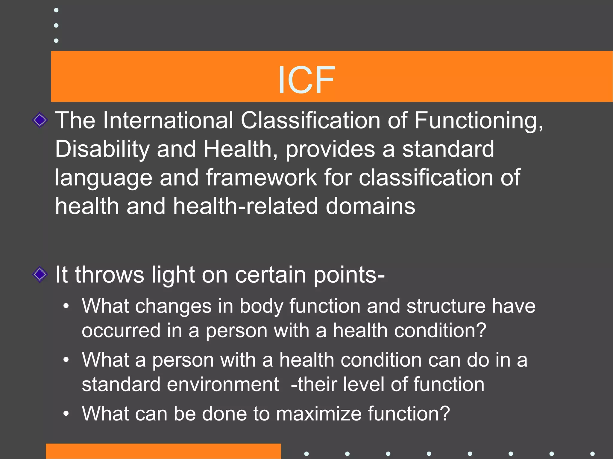 International classification of functioning disability and health | PPTX