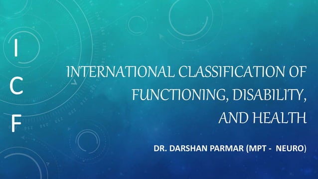International Classification of Function, disability and health (ICF ...