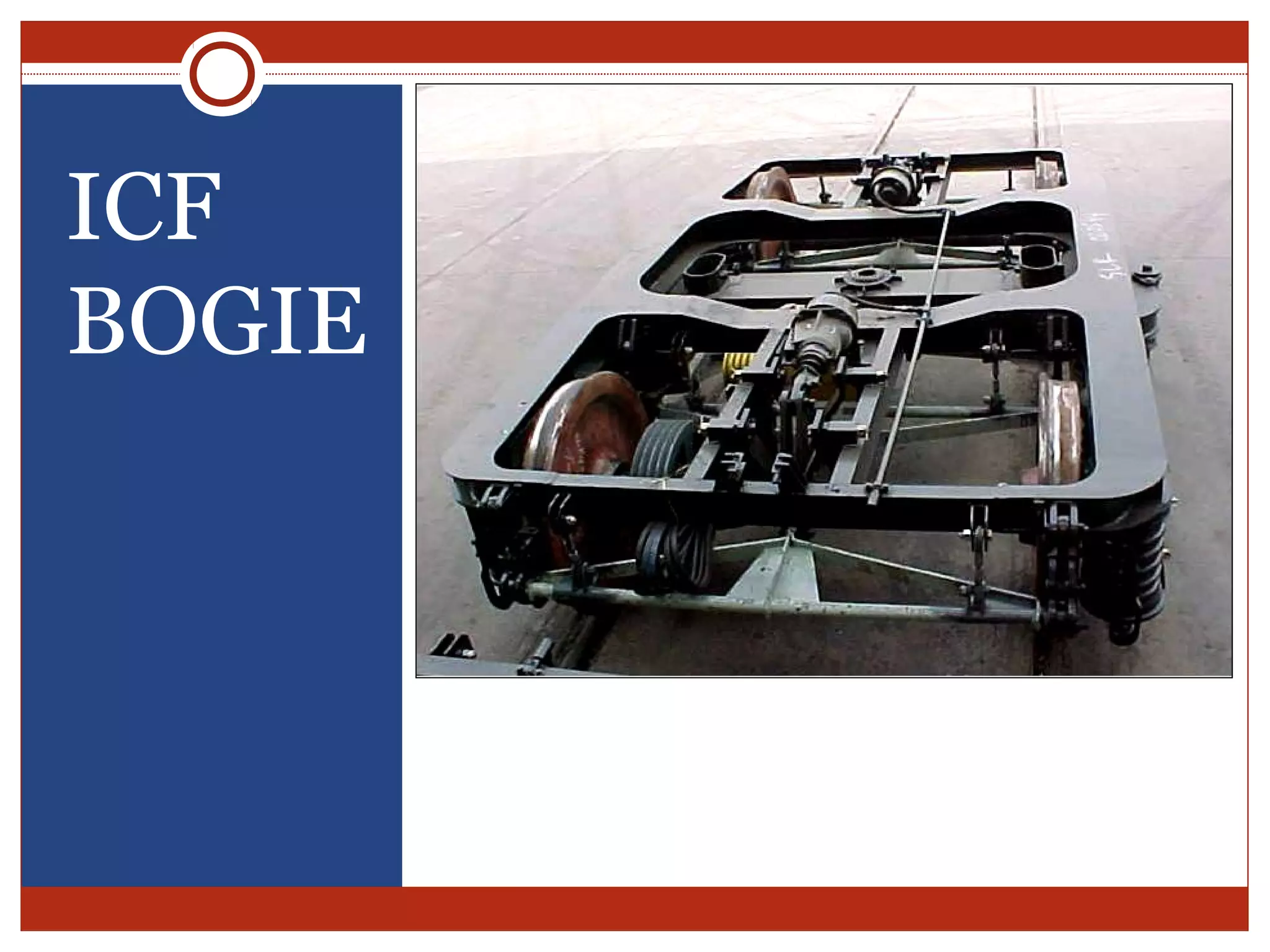 ICF Bogie | PPT