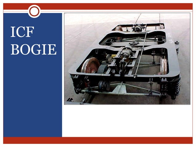 ICF Bogie | PPT