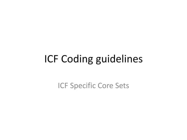 Icf coding guidlines | PPT