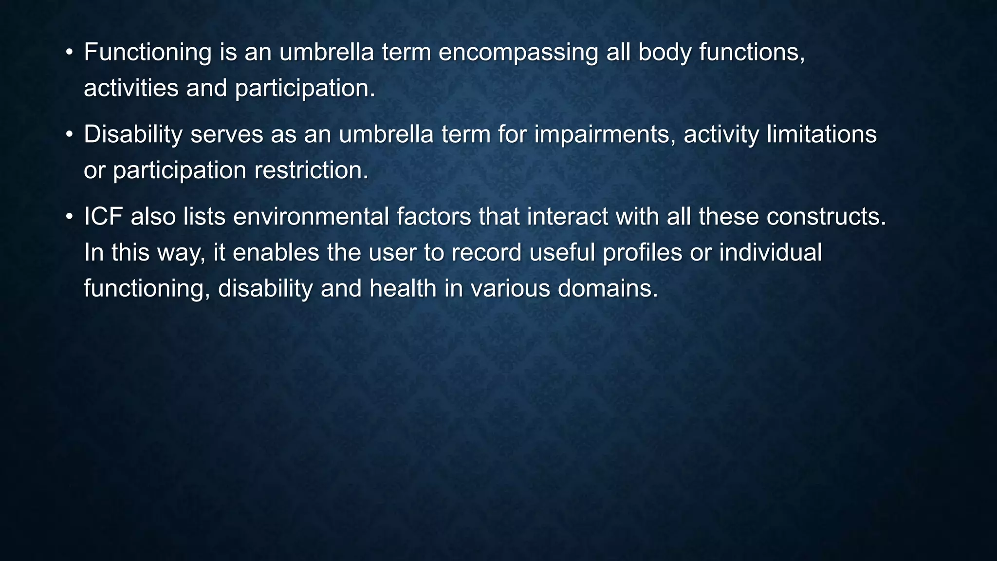 Icf (international classification of functioning disability and Health ...