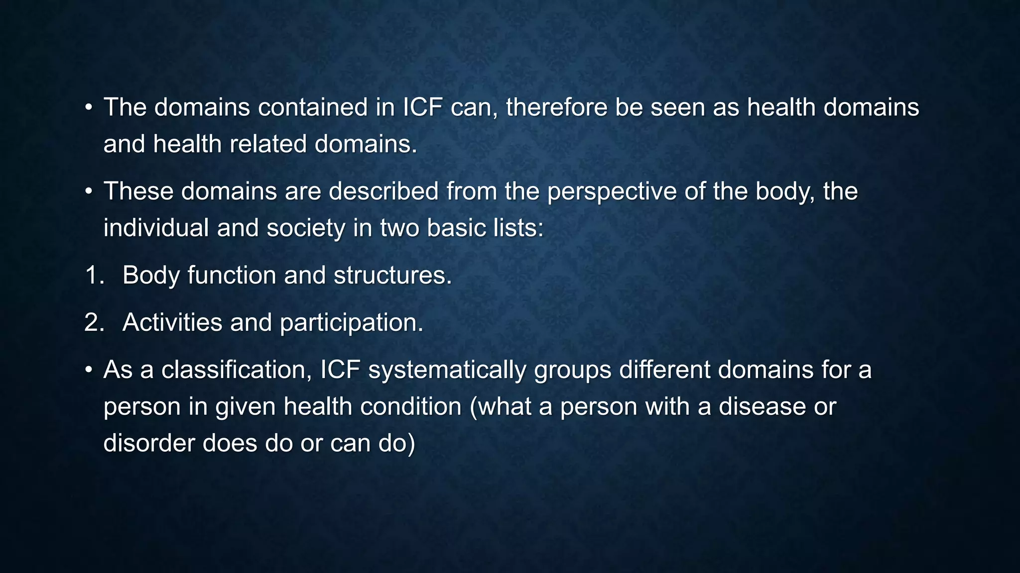 ICF (International Classification of Functioning Disability and Health ...