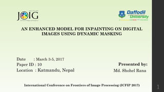 An Enhanced Model for Inpainting on Digital Images Using Dynamic ...