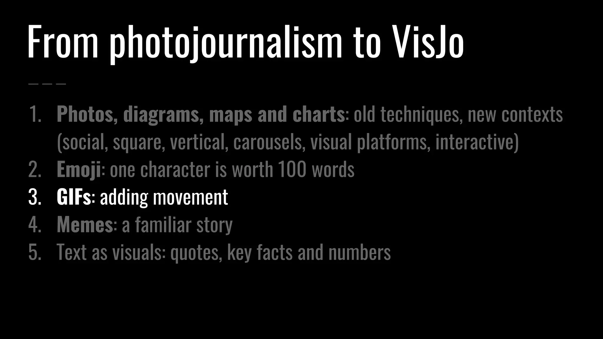Visual journalism: gifs, emoji, memes and other techniques | PPT