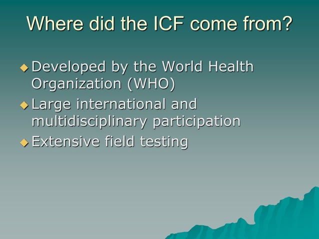 ICF model.ppt | Physical Therapy | Wellness