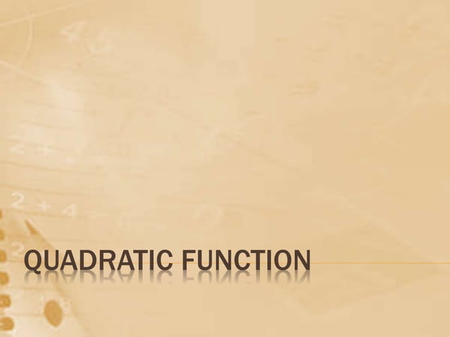 Quadratic function | PPTX
