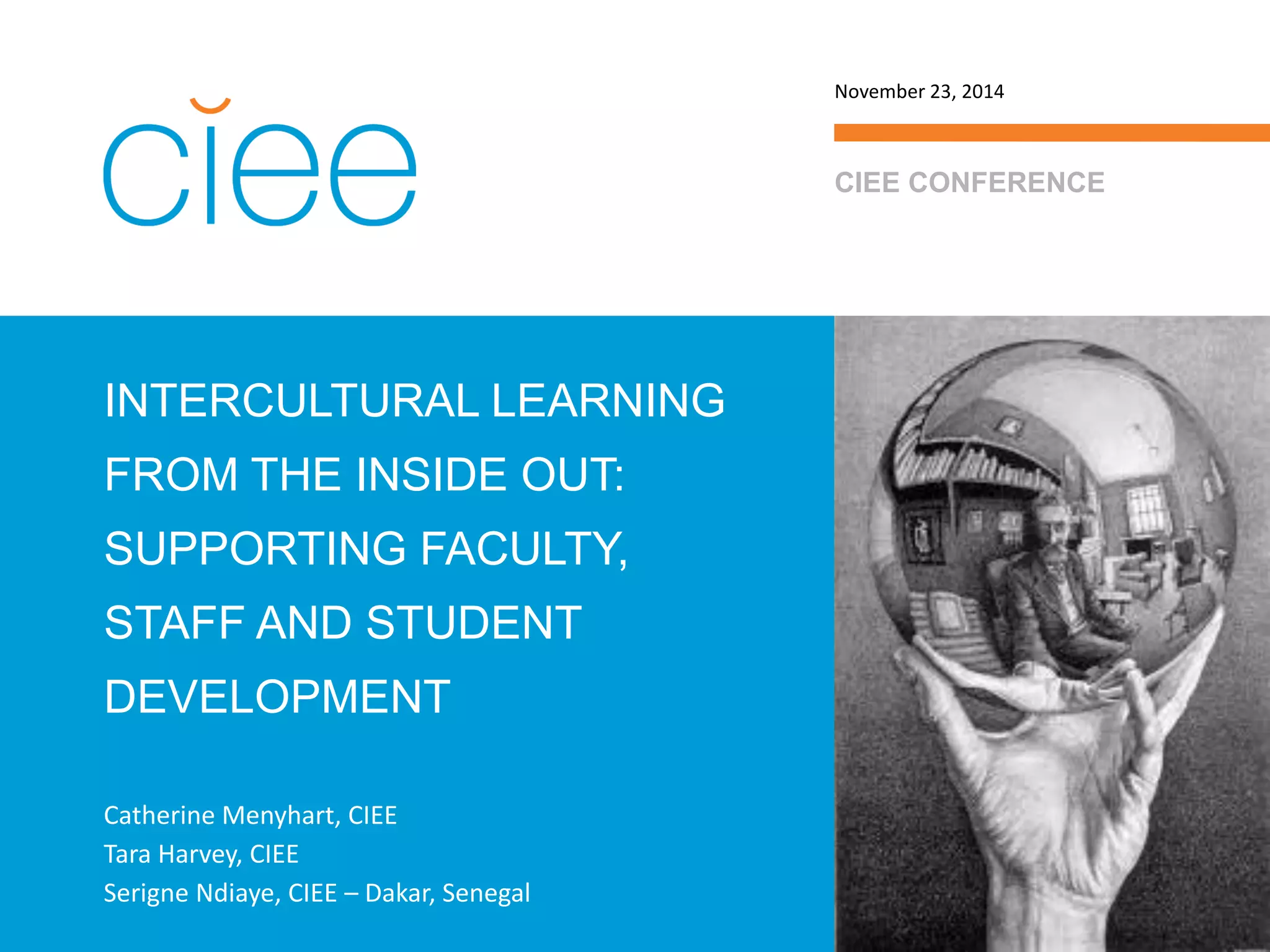 Intercultural Learning from the Inside Out: Supporting Faculty, Staff ...