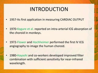 INDOCYANINE GREEN ANGIOGRAPHY | PPTX