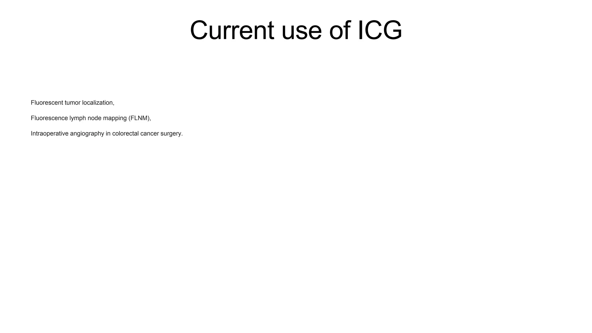 ICG in colorectal resection.pptx